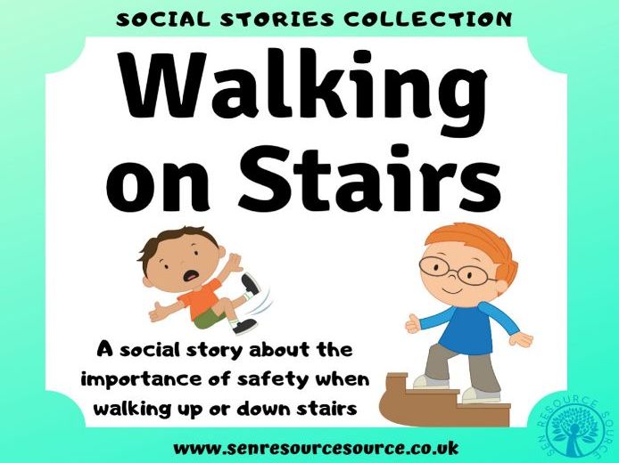 Walking on the Stairs Social Story | Teaching Resources