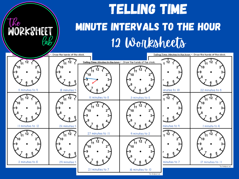 Telling Time: Minute Intervals TO the Hour Worksheets | Teaching Resources