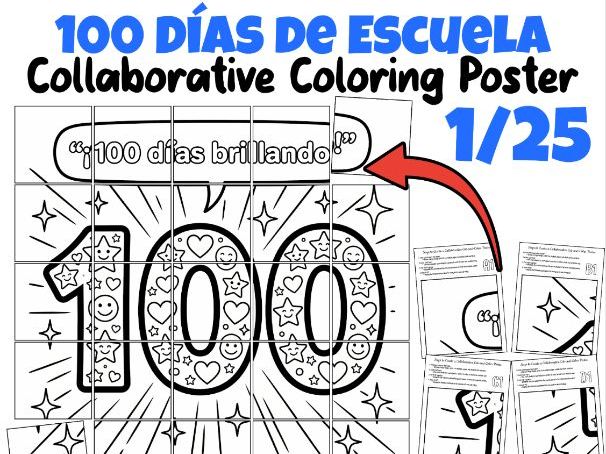 100 Días de Escuela Collaborative Coloring Poster | ¡100 Días Brillando ...