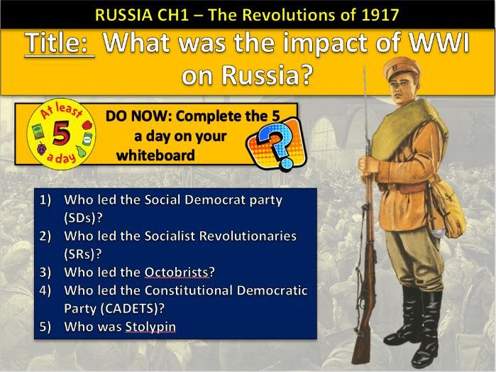 Edexcel GCSE 9–1 History Russia 1917–41: Lesson 3 – The Impact of WWI ...