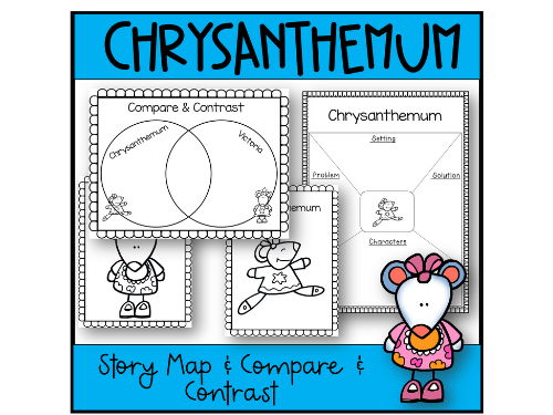 Chrysanthemum Activities - Story Map & Compare & Contrast | Teaching ...
