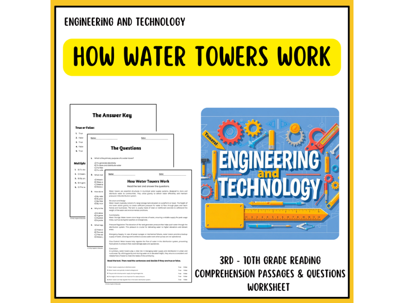 How Water Towers Work Reading Comprehension Passages & Questions ...