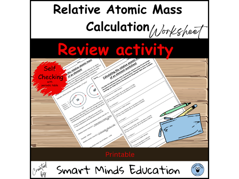 RELATIVE ATOMIC MASS CALCULATION WORKSHEET SELF CHECKING REVIEW ...