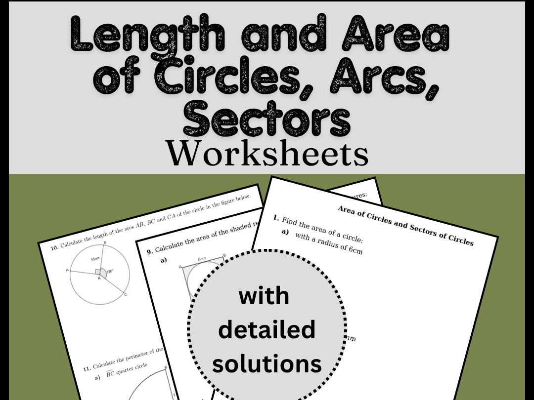 Length and Area of Circles, Arcs, Sectors Worksheets | Teaching Resources