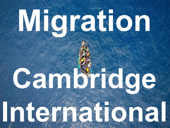Migration Cambridge International | Teaching Resources