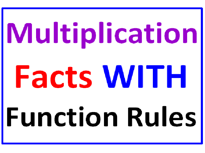 Multiplication Facts With Function Rules Teaching Resources Multiplication Facts With Function Rules Teaching Resources