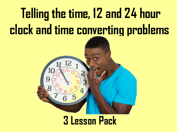 Telling The Time 12 And 24 Hour Clock And Time Converting Problems Telling The Time 12 And 24 Hour Clock And Time Converting Problems