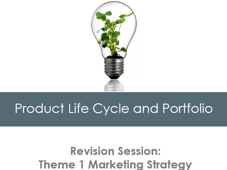 A level Business Studies Theme 1 revision Product Life cycle (Edexcel ...