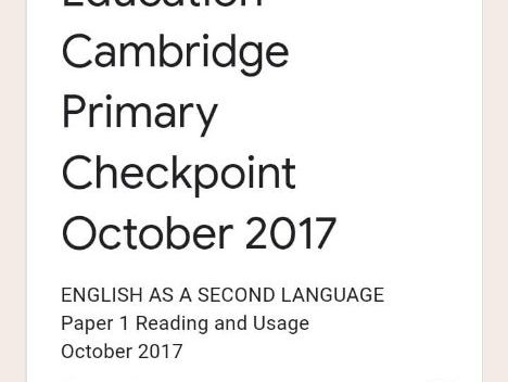 Cambridge Primary Checkpoint ESL P1 October 2017 Google Form Quiz ...