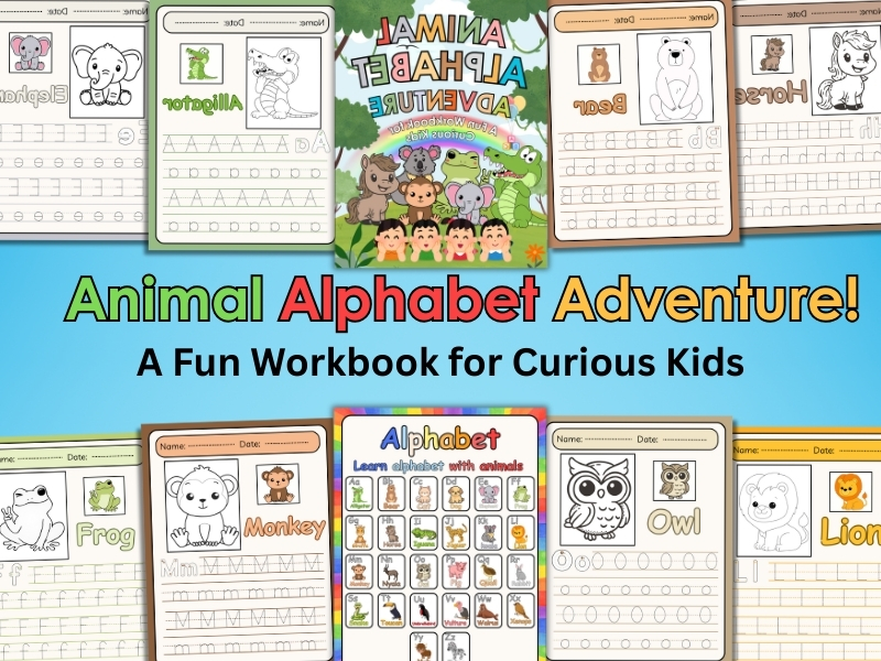 Animal Alphabet Adventure: A Fun Workbook | Teaching Resources