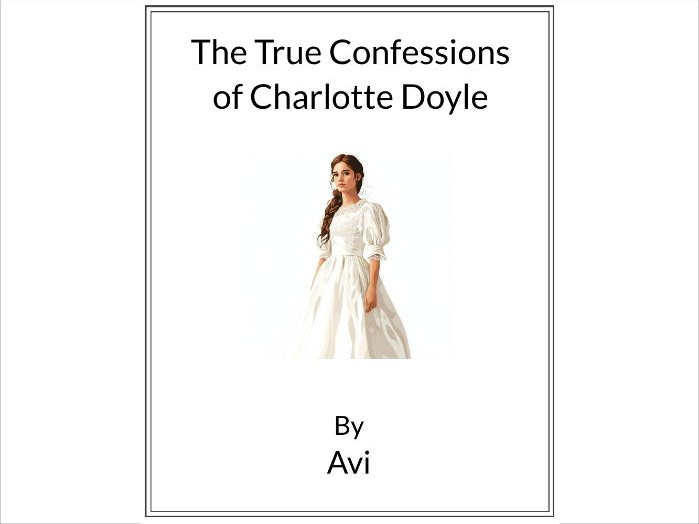 The True Confessions of Charlotte Doyle by Avi - (Lesson Plan ...