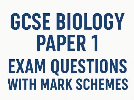 GCSE Biology Paper 1 Exam Practice Pack – Questions with Answers (AQA Combined Science ...