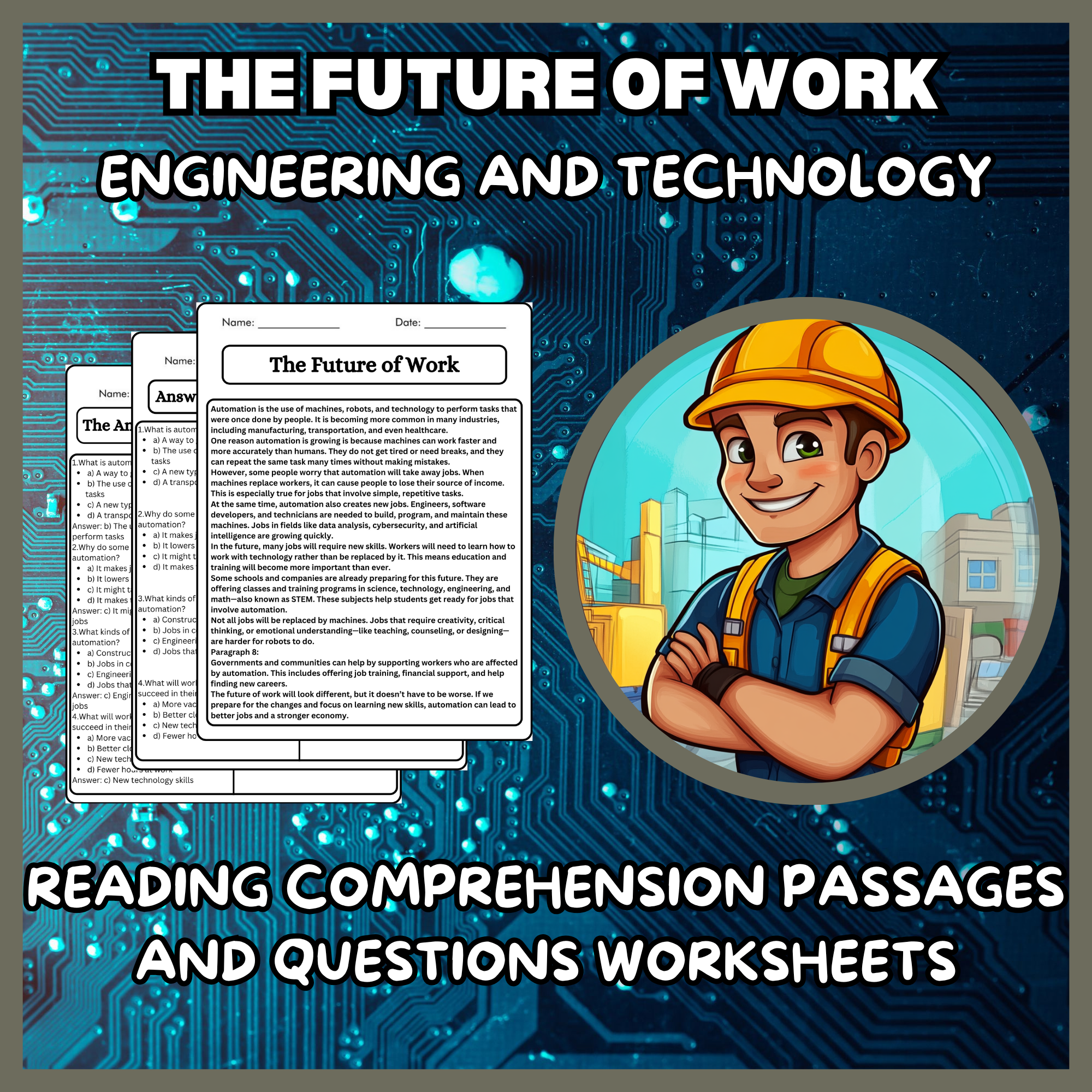 The Future of Work - Engineering and Technology Reading Comprehension ...