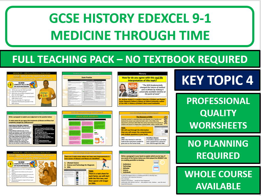 Edexcel GCSE History Medicine Through Time – Key Topic 4 Complete Unit ...