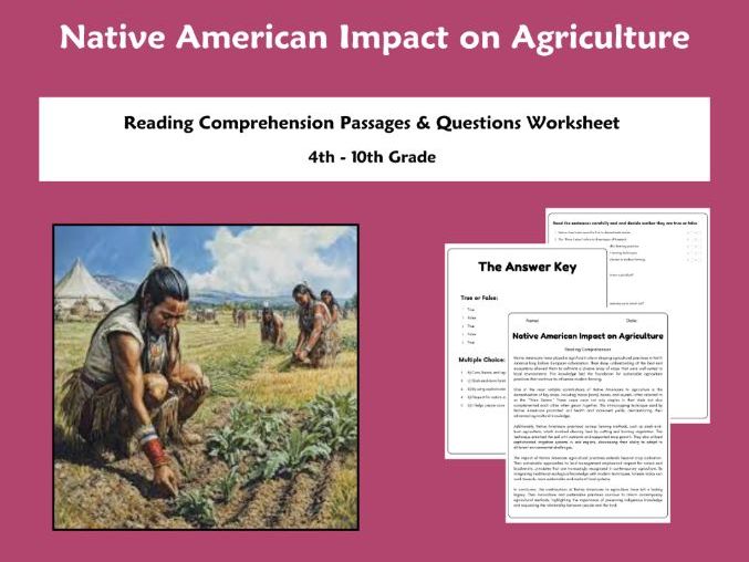 Native American Impact on Agriculture: Reading Comprehension Passages ...