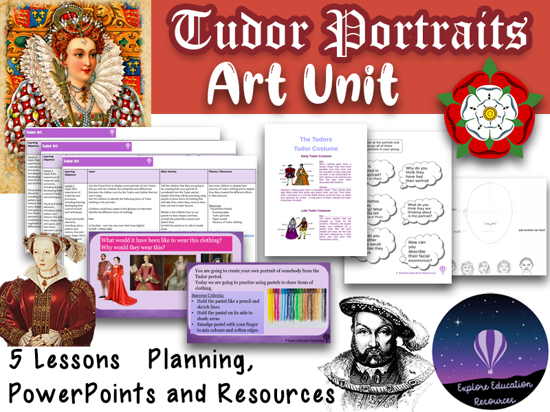 KS2 TUDOR PORTRAIT Art Unit - 5 Outstanding Lessons | Teaching Resources