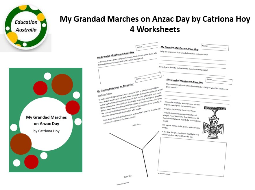 My Grandad Marches On Anzac Day by Catriona Hoy - 4 Worksheets ...