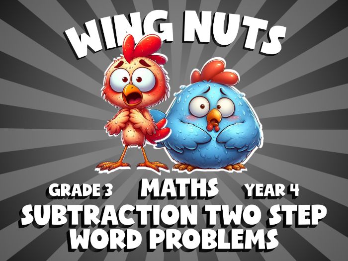 Subtraction Two Step Word Problems WING NUTS Maths Game | No-Prep Year ...
