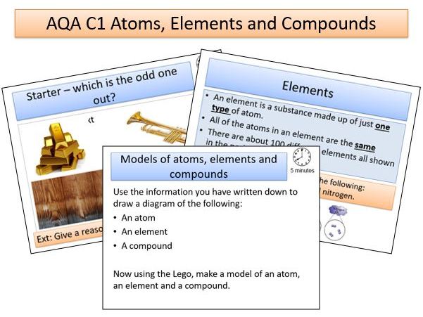 AQA C1 Atoms, Elements and Compounds (Triple and Trilogy) | Teaching ...