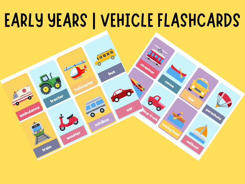 EARLY YEARS | VEHICLE FLASHCARDS | Teaching Resources