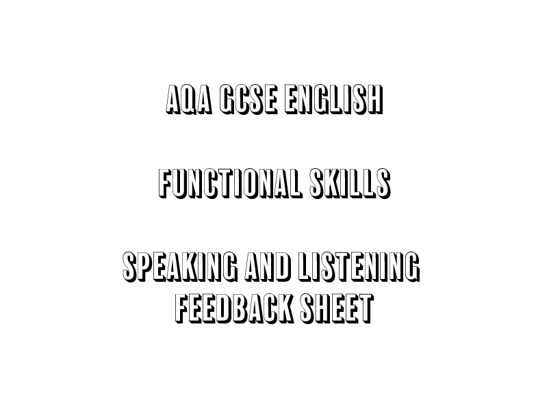 AQA GCSE English Functional Skills Speaking and Listening Feedback ... AQA GCSE English Functional Skills Speaking and Listening Feedback ...