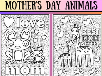 Mother’s Day Animal Coloring Pages | Mindfulness Coloring Sheets ...