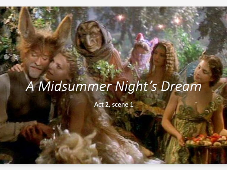 A Lesson on Act 2 Scene 1 of A Midsummer Night's Dream | Teaching Resources