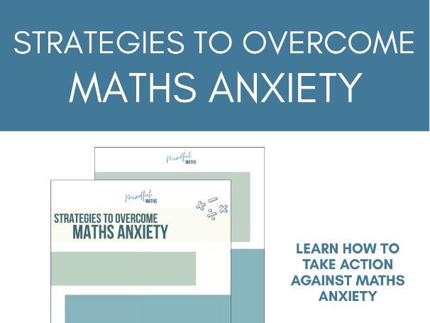 Strategies to Overcome Maths Anxiety | An Educator's Guide | Teaching ...