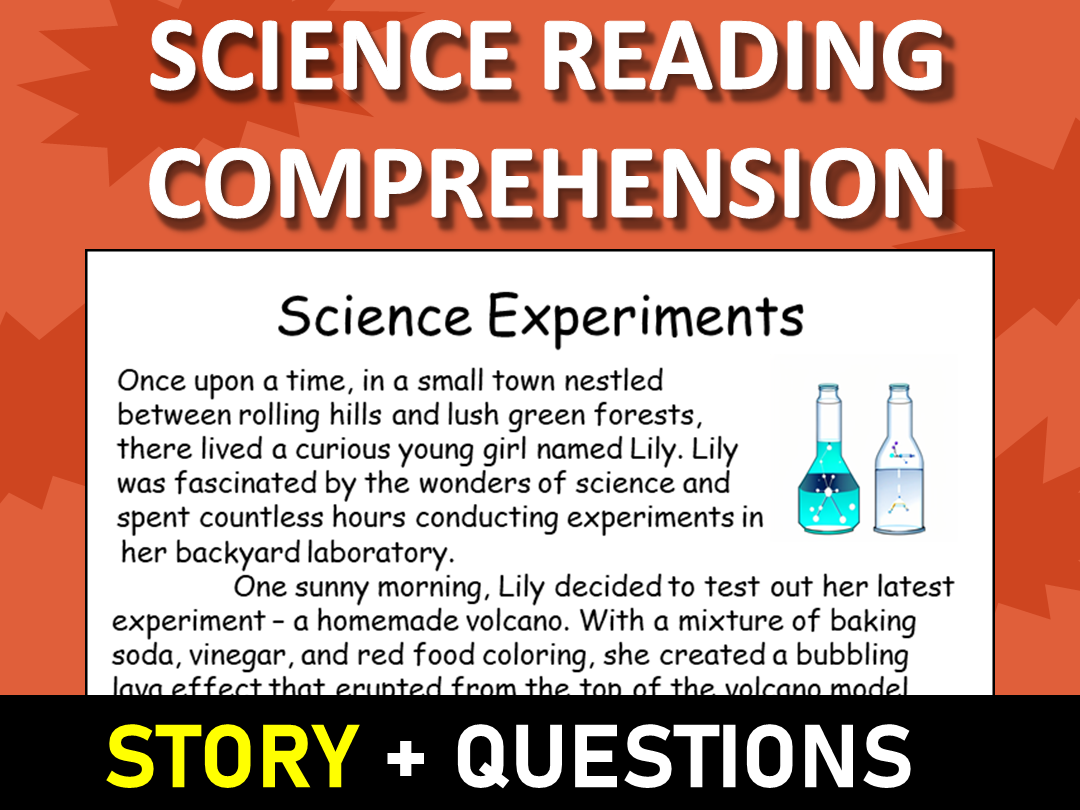 Science Experiments Reading Science Story Comprehension Questions ...