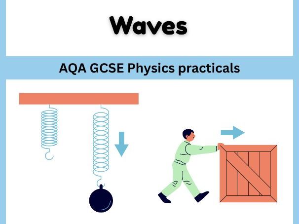 Waves Physics Practical AQA GCSE | Teaching Resources