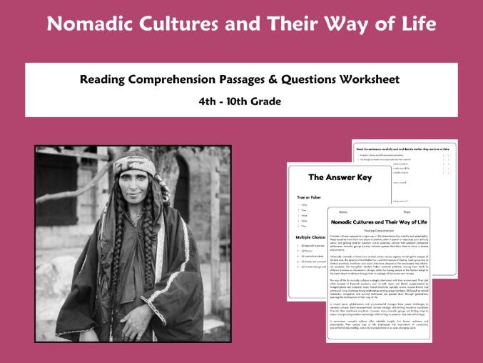 Nomadic Cultures and Their Way of Life: Reading Comprehension Passages ...