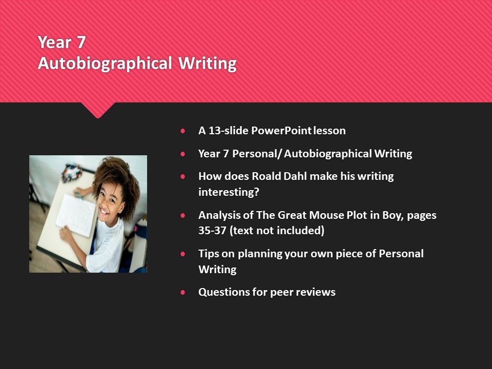 Year 7: Autobiographical Writing | Teaching Resources