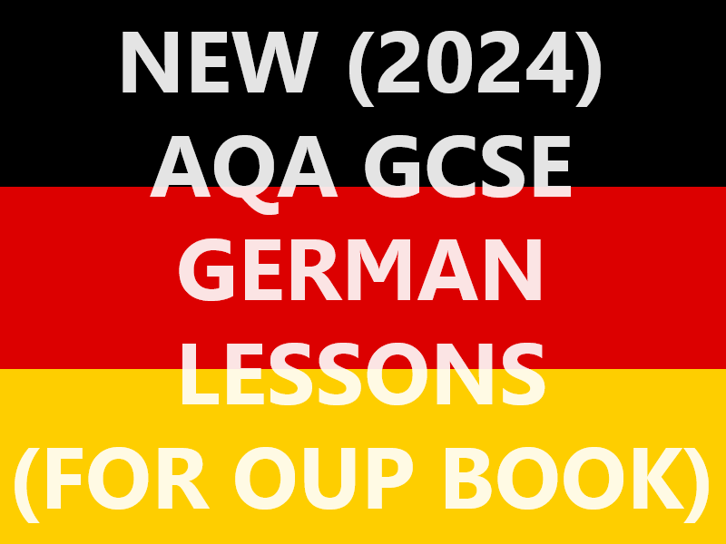 New GCSE German (2024) - AQA - Vocab from OUP Course (G, F and H, All ...