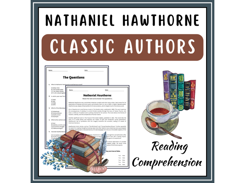 Nathaniel Hawthorne Reading Comprehension Passages & Questions ...
