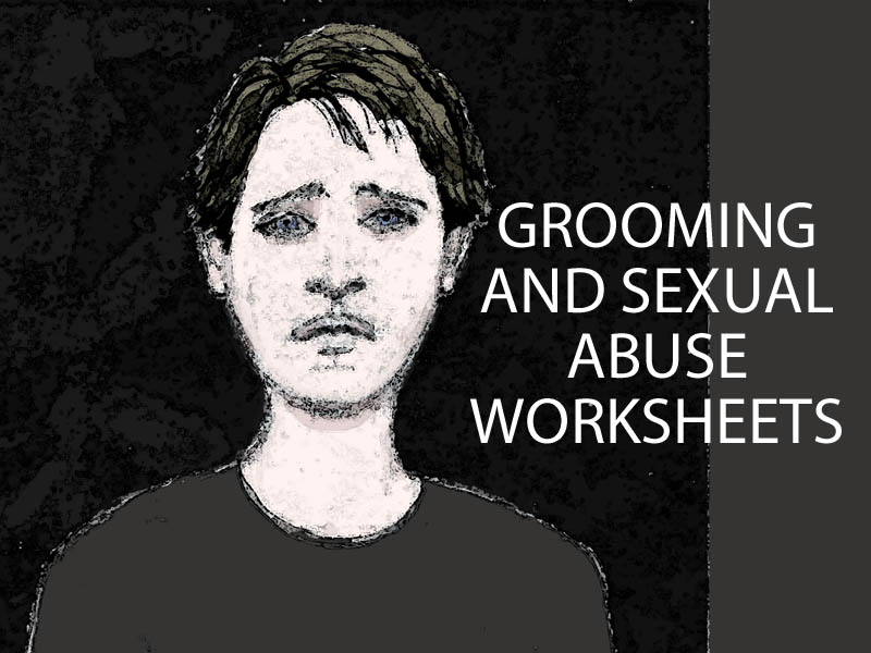 Grooming and Sexual Abuse Worksheets (US) | Teaching Resources