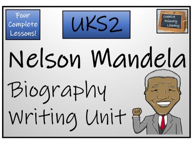 UKS2 History - Nelson Mandela Reading Comprehension & Biography Bundle ...