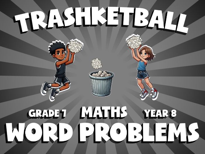 Word Problems TRASHKETBALL Maths Game | No-Prep Year 8 Review Activity ...
