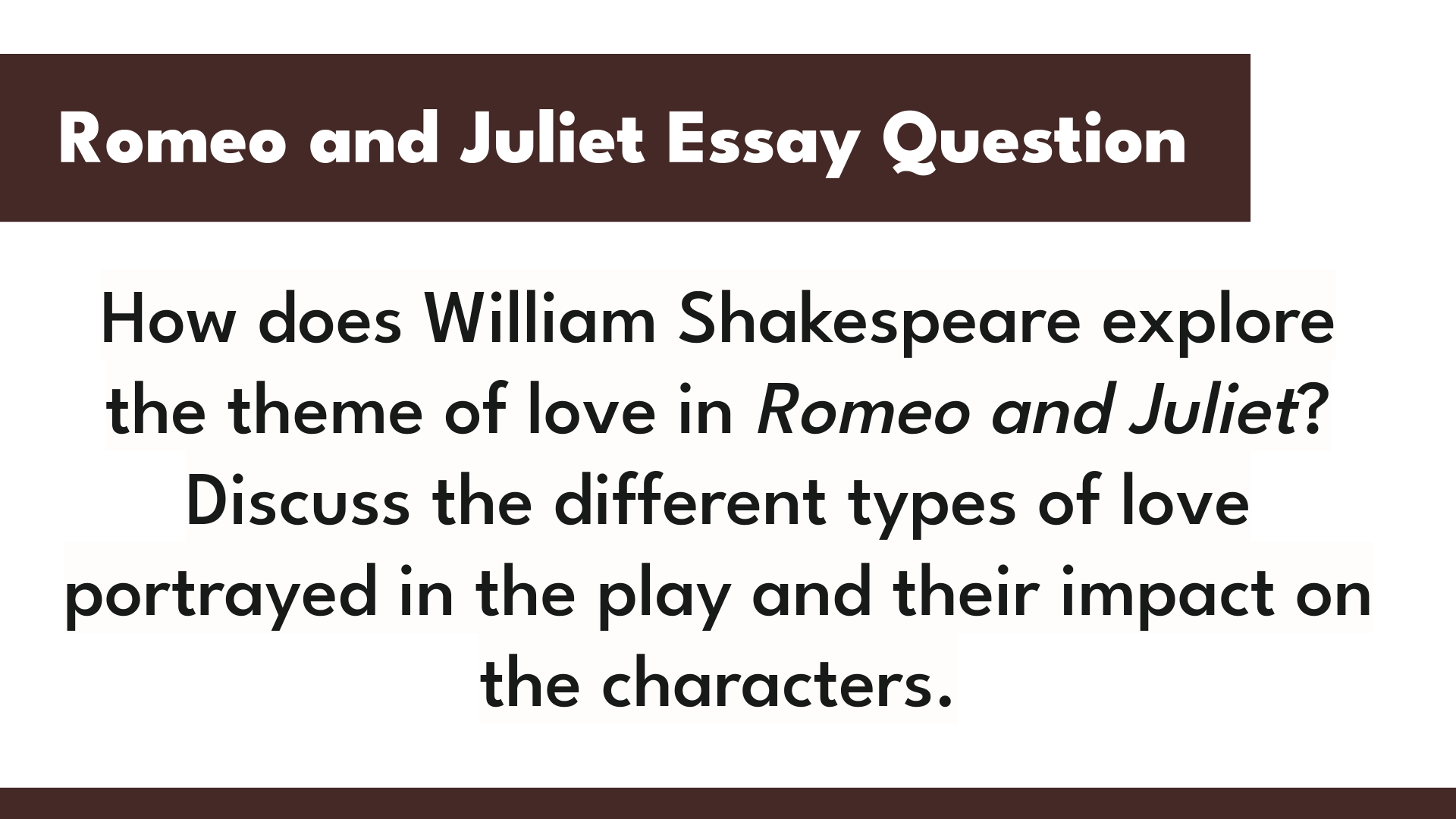 Romeo and Juliet by William Shakespeare Essay Questions | Teaching ...
