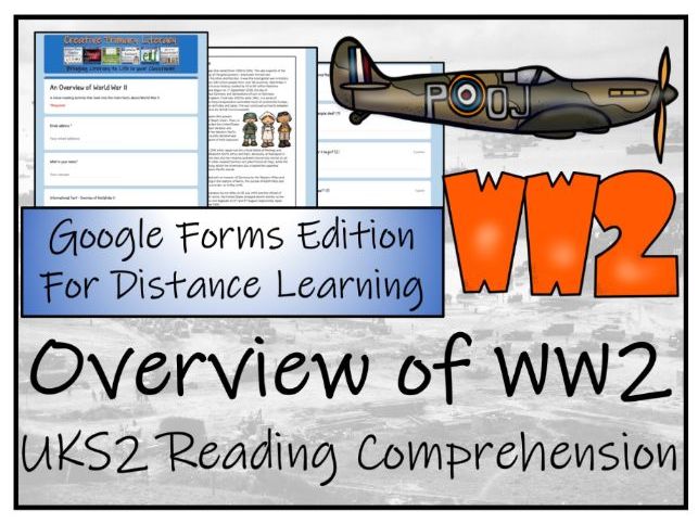 UKS2 World War II Timeline, Reading Comprehension & Writing Digital ...