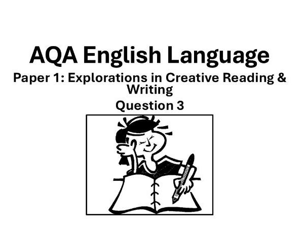 Aqa Language Paper 1 Question 3 Analysing Structure Teaching Resources