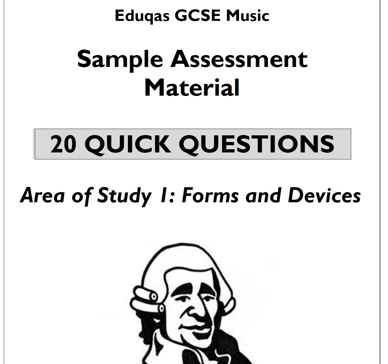 Eduqas GCSE Music – 20 Quick Questions – AoS1 Musical Forms and Devices ...