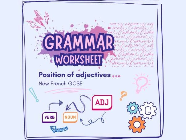 Position of adjectives - Grammar Worksheet - New French GCSE | Teaching ...