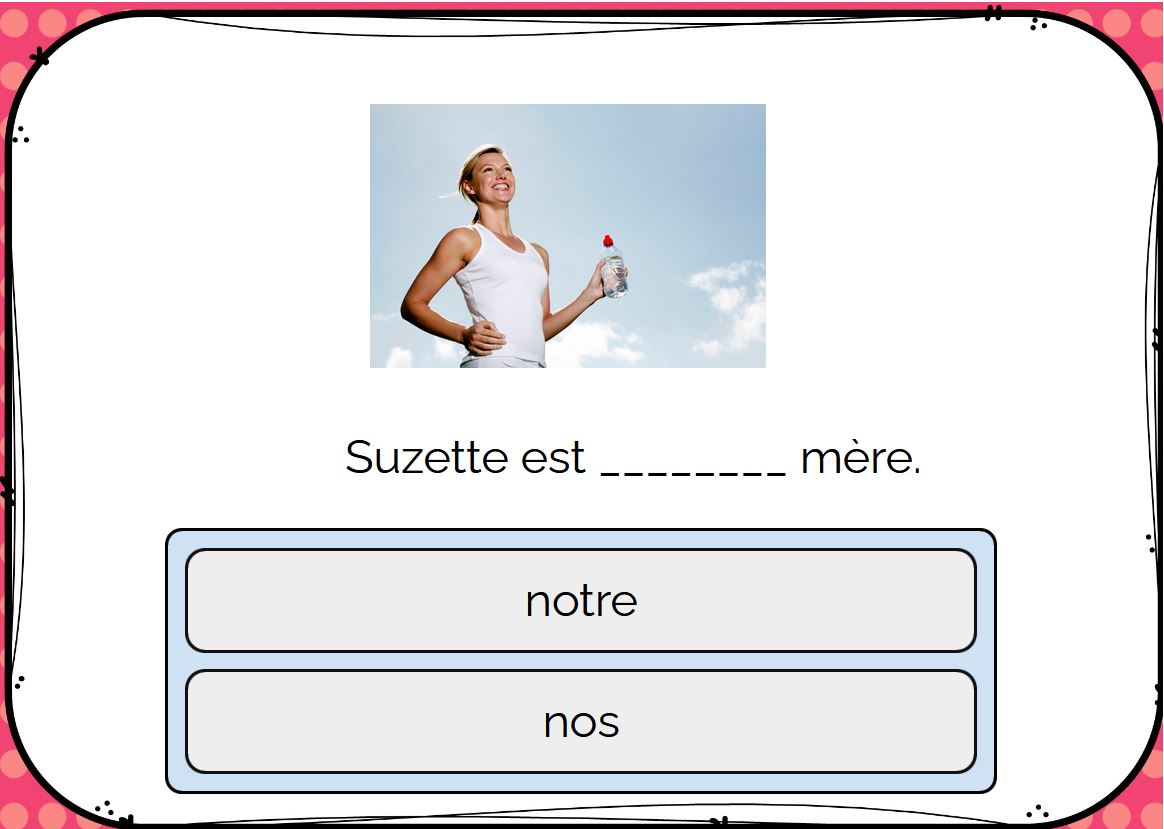Boom Cards™ - French - Possessive adjectives notre/nos, votre/vos and ...