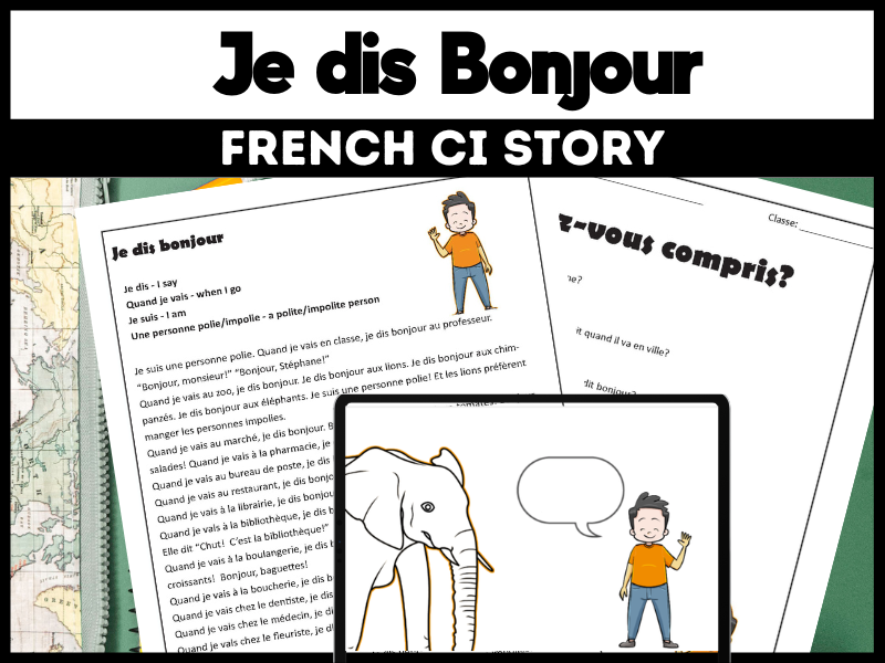 French Comprehensible Input Lesson | Je dis bonjour | Teaching Resources