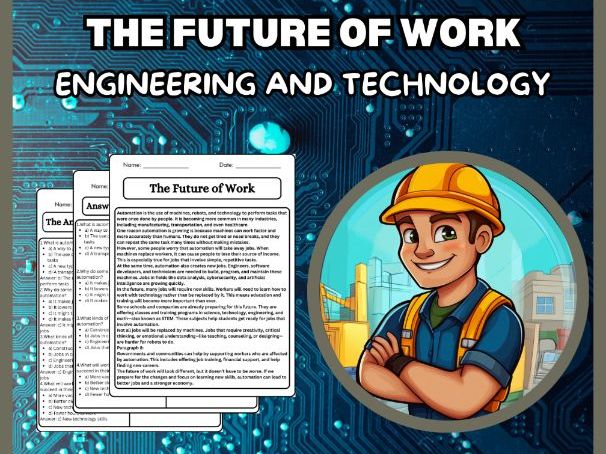 The Future of Work - Engineering and Technology Reading Comprehension Passages &Questions ...