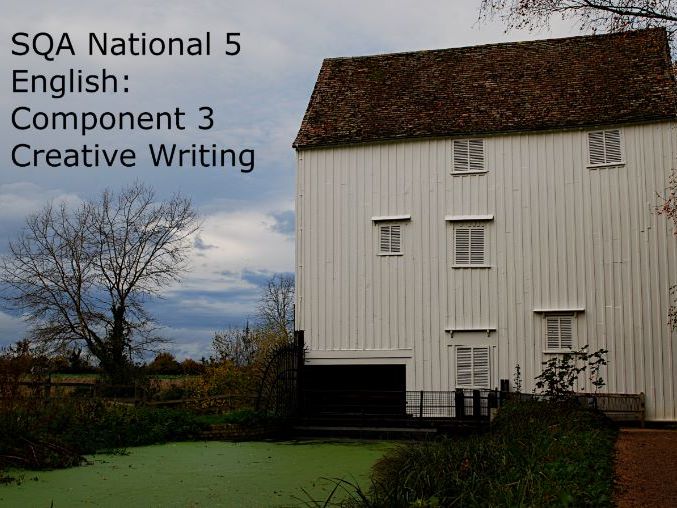 SQA National 5 English: Component 3 Portfolio - Creative Writing Unit ...