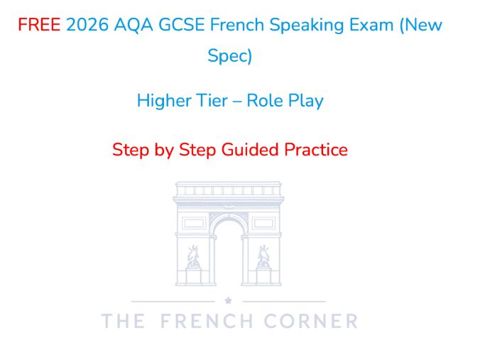FREE 2026 AQA GCSE French Higher Tier Practice Role Plays (New Spec ...