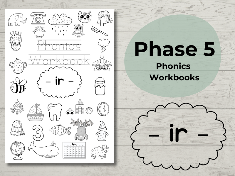 Phase 5 Phonics Workbook ir sound | Teaching Resources