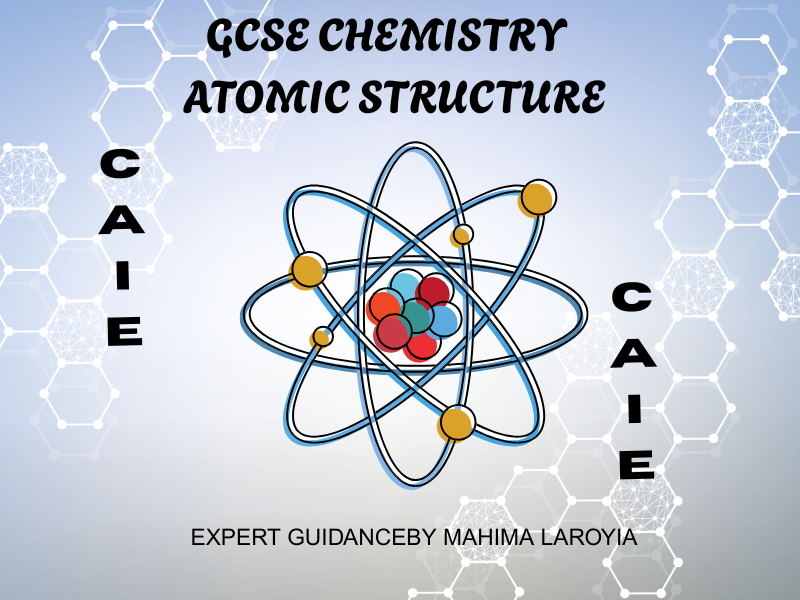 Caie Gcse Chemistry Atomic Structure Teaching Resources