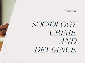 Sociology Crime and Deviance Revision Guide AQA | Teaching Resources